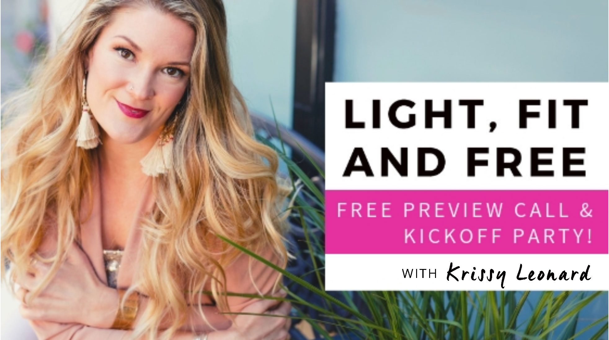 You're IN! - Krissy Leonard