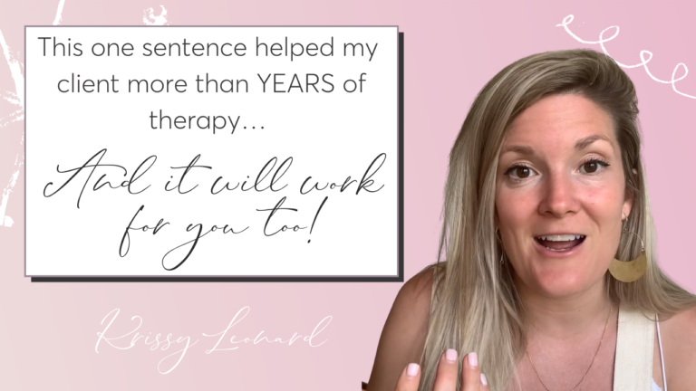 This one sentence helped my client more than YEARS of therapy… And it ...